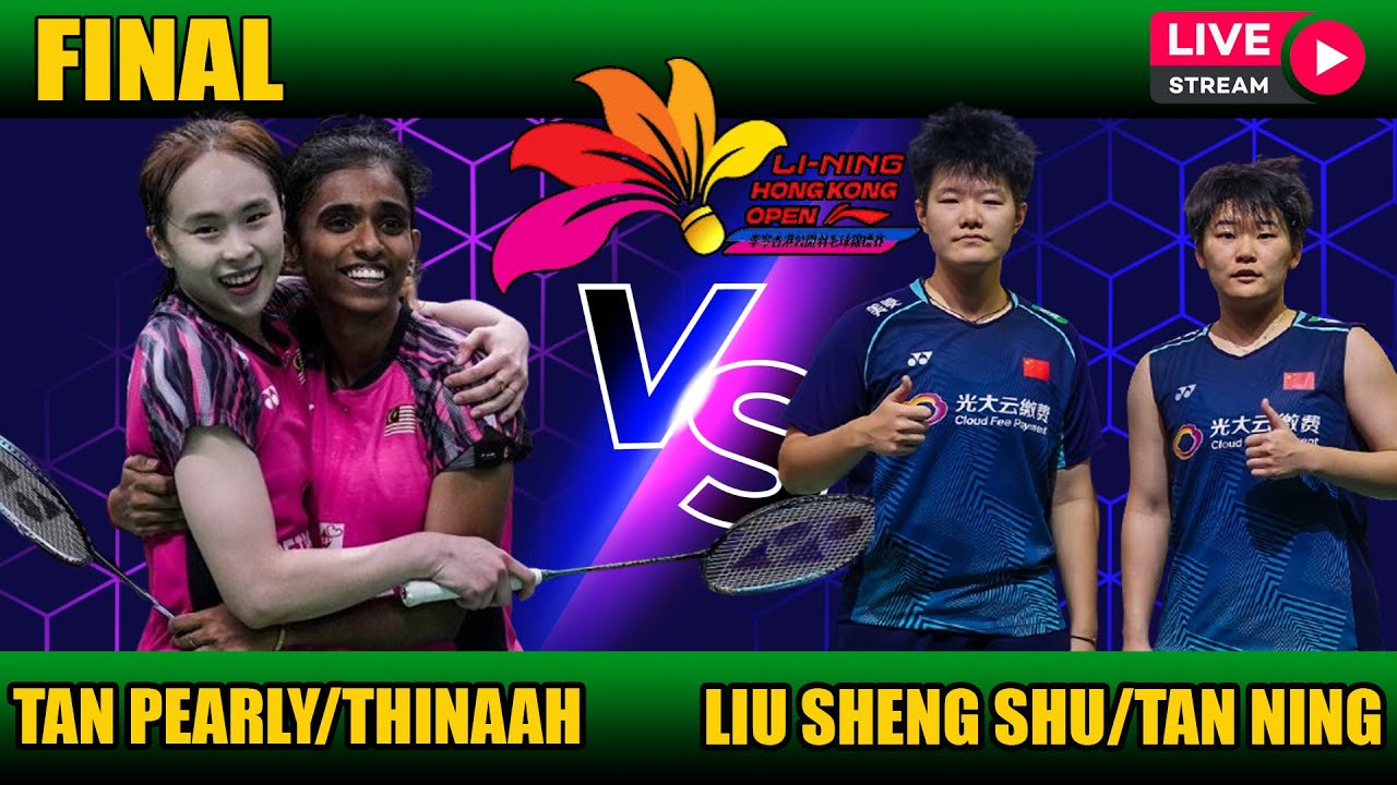 🔴LIVE - Tan Pearly/Thinaah Muralitaran vs Liu Sheng Shu/Tan Ning ...