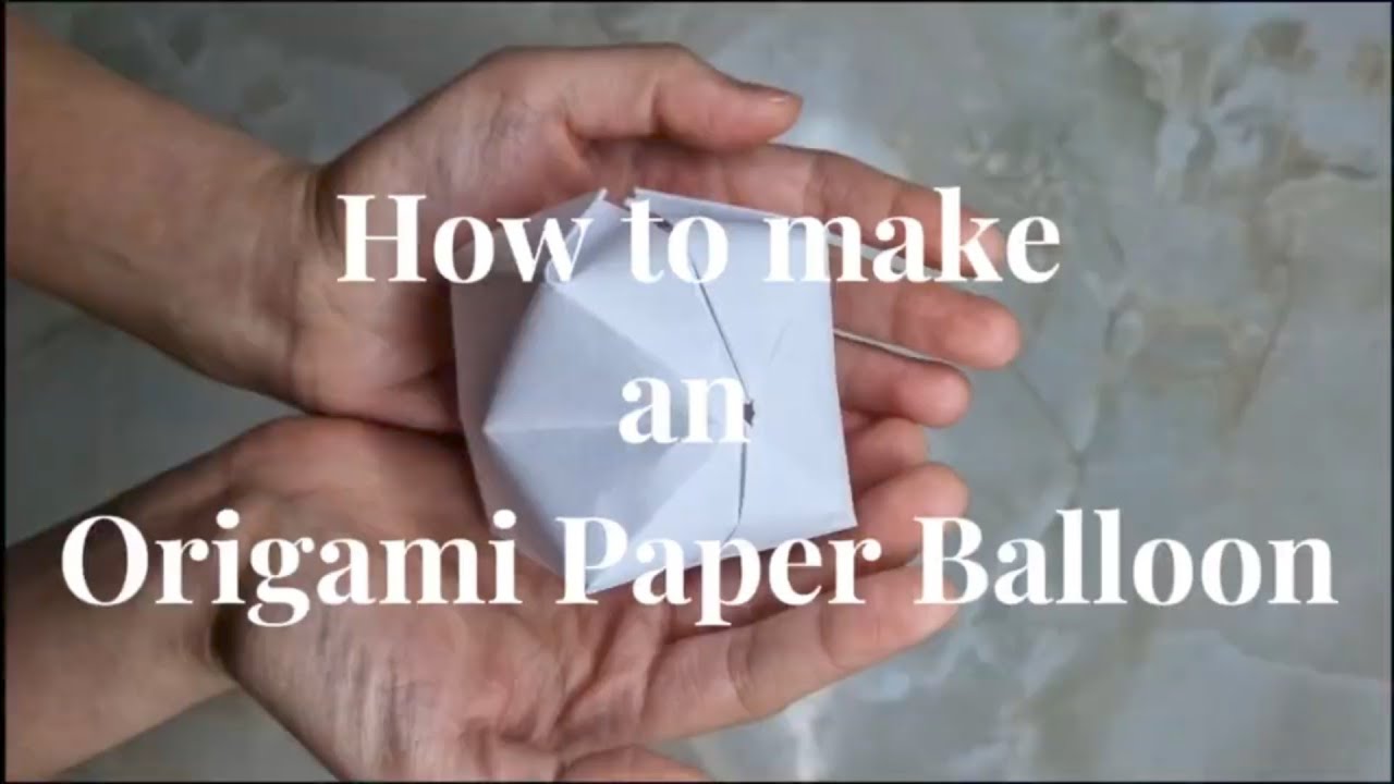 Origami Paper Balloon Tutorial (Super Easy) - YouTube