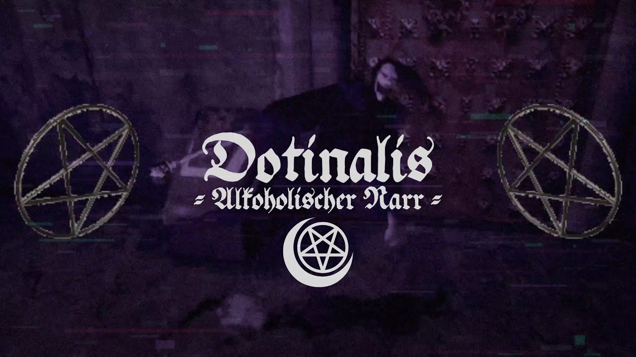 Dotinalis - Alkoholischer Narr (Kellersynth/Tänzelcore/Dungeon Synth ...