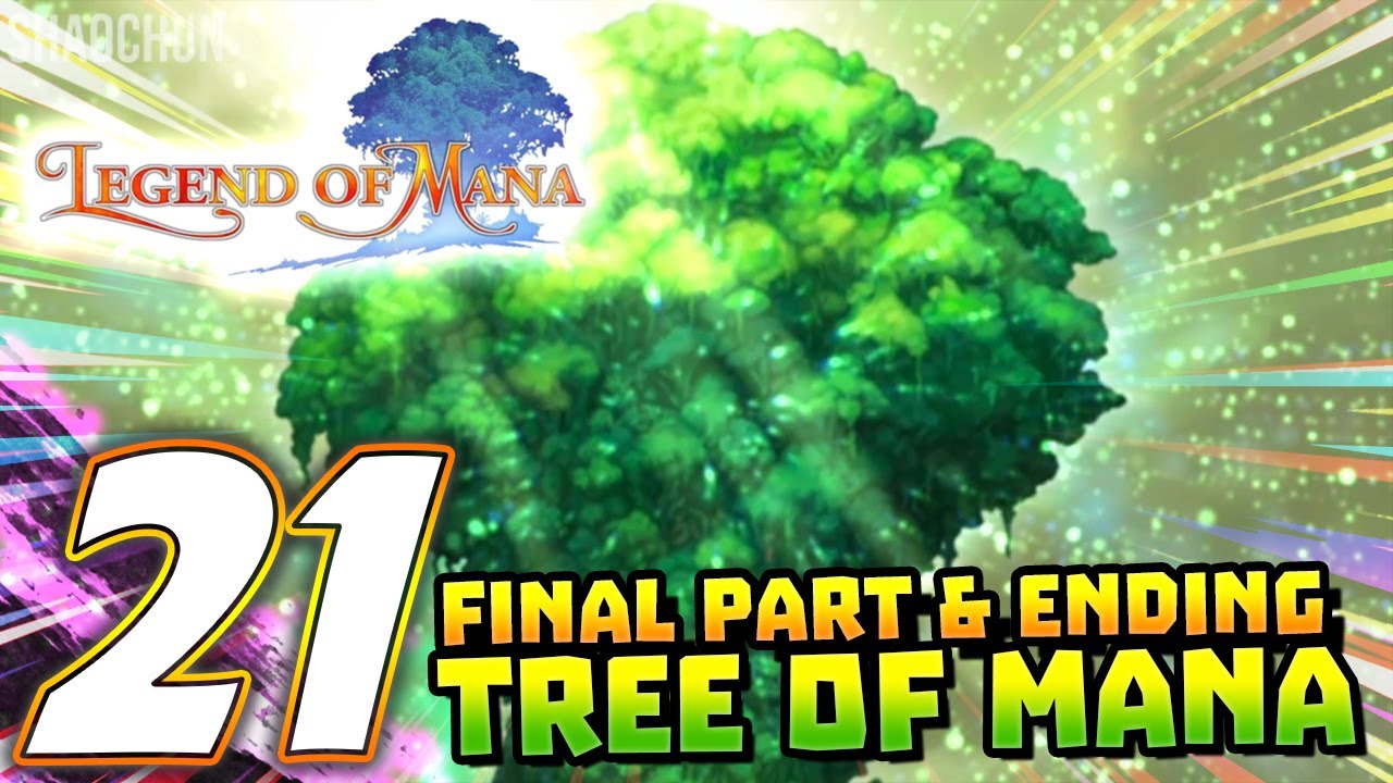 LEGEND OF MANA REMASTERED FINAL PART 21 Tree Of Mana Final Boss ENDING ...