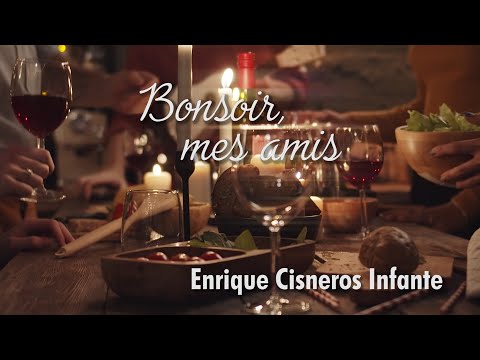 BONSOIR, MES AMIS | ENRIQUE CISNEROS INFANTE (COVER)