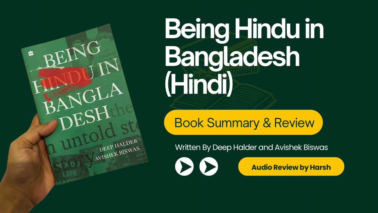 Being Hindu in Bangladesh Book Summary in 11 minutes | Deep Halder ...