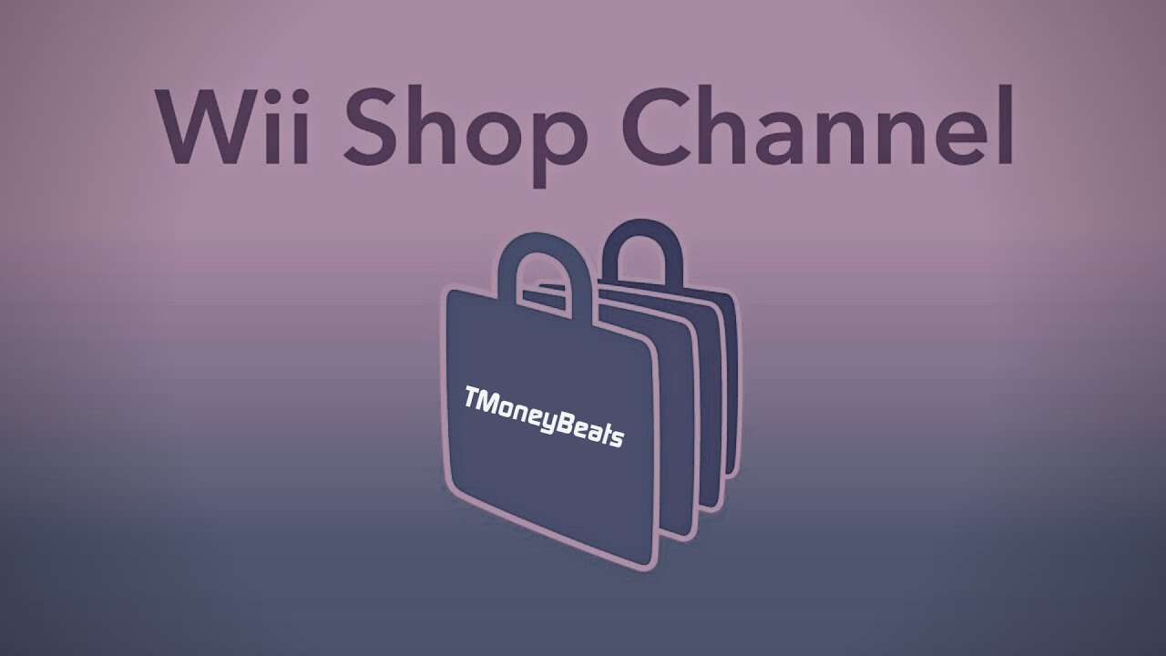 "Wii Hop Channel" | Wii Shop Channel Banner Hip Hop Remix | Chill Hip ...