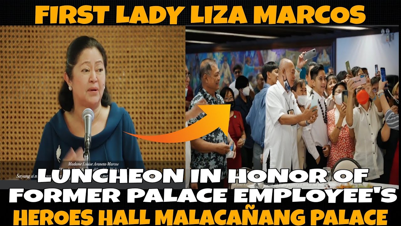 FIRST LADY LIZA MARCOS,LUNCHEON IN HONOR OF FORMER PALACE EMPLOYEE'S IN ...