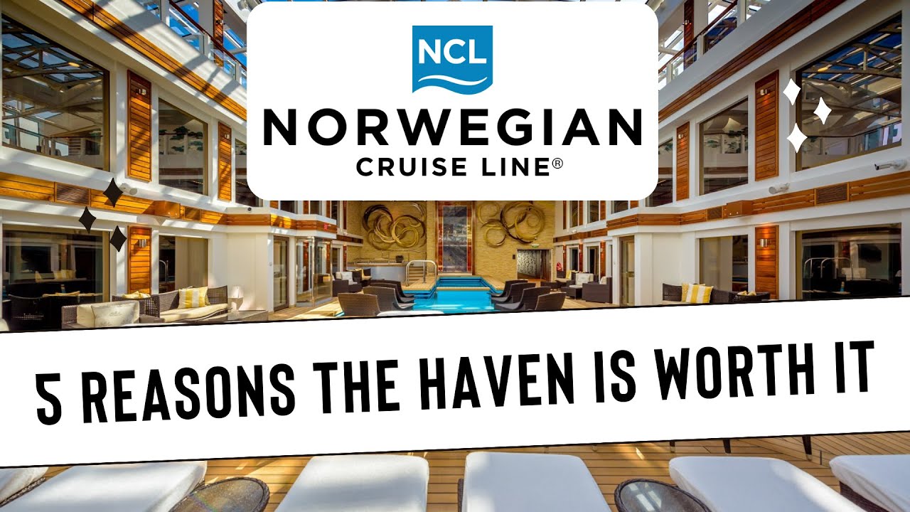 Worth it? 5 Reasons to Choose the Haven on Norwegian Cruise Line - YouTube