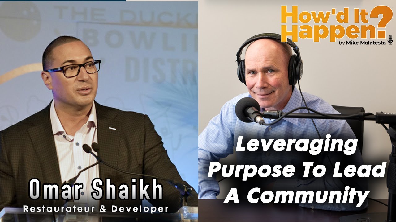 Omar Shaikh, Leveraging Purpose to Lead a Community - Episode 223 - YouTube