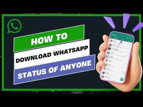 How To Download WhatsApp Status of Anyone !