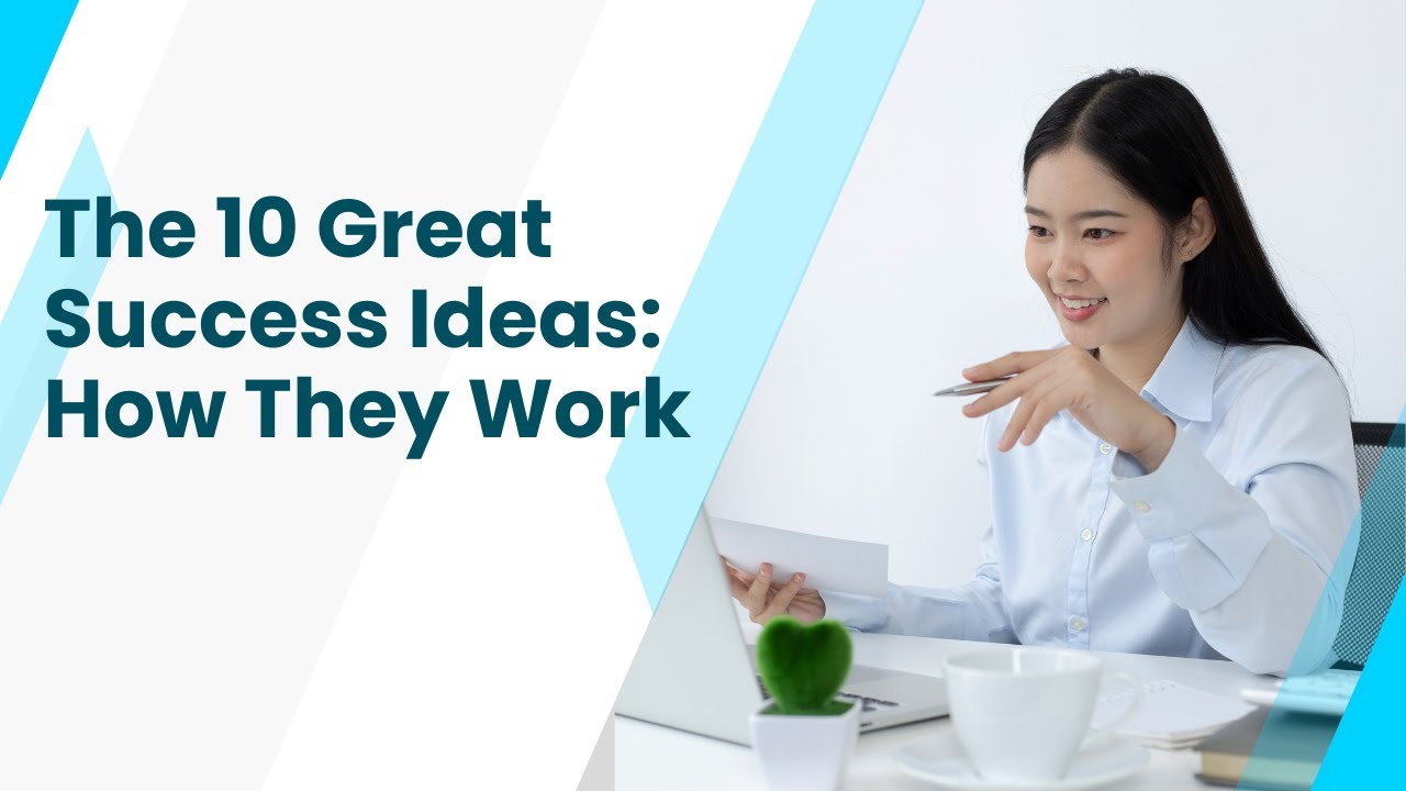The 10 Great Success Ideas: How They Work - YouTube