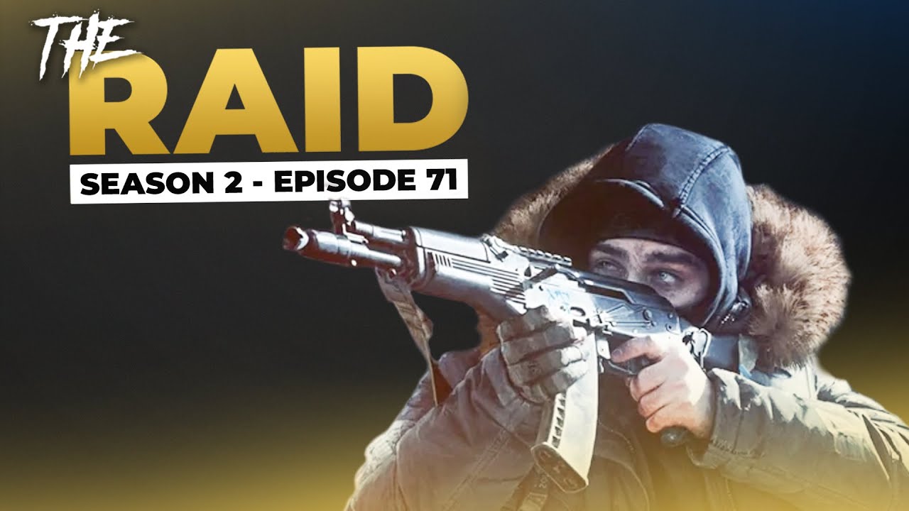 Raid Episode #71 - Season 2 - Escape from Tarkov - YouTube