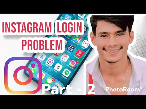 Instagram Login Problem Solve Part 2 || How To Solve The Problem of ...
