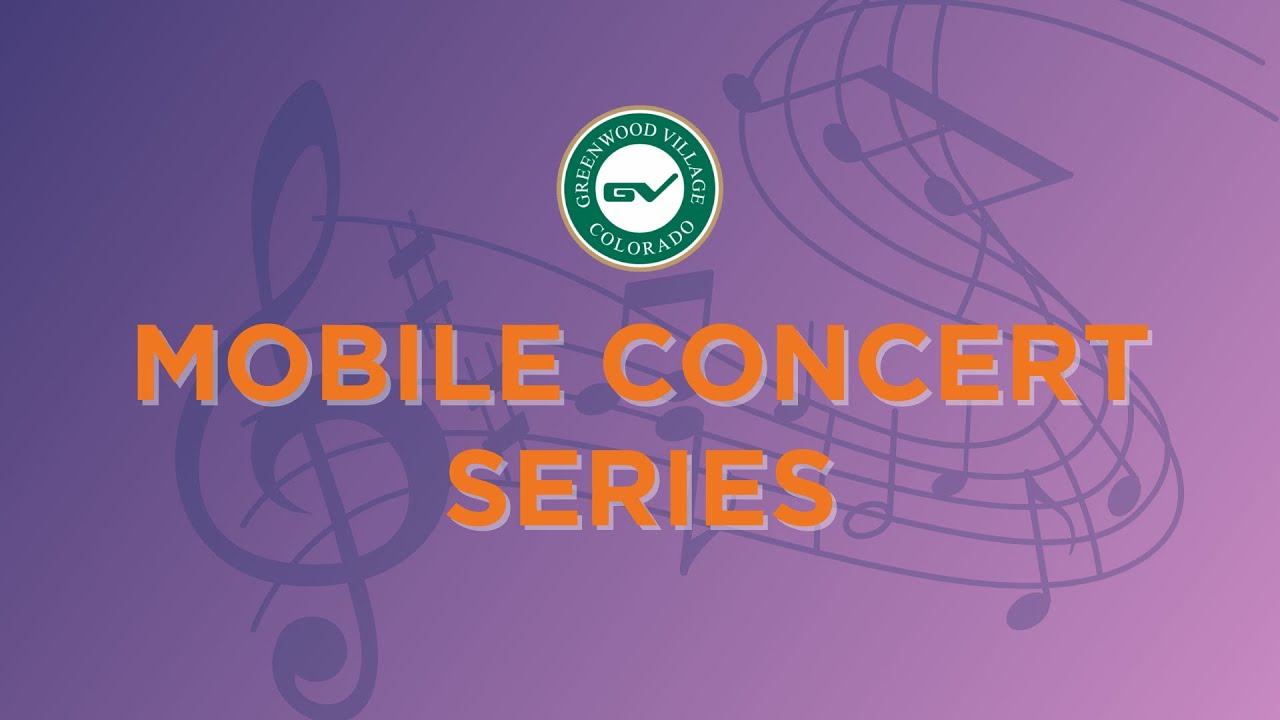 Greenwood Village Mobile Concert Series 2023 - YouTube