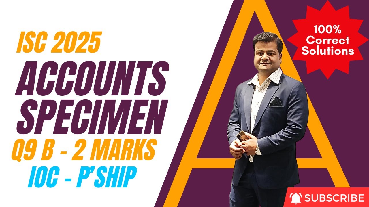 Q9B, ISC 2025 Accounts Specimen Paper Answer Key Solution, Hindi, Class ...