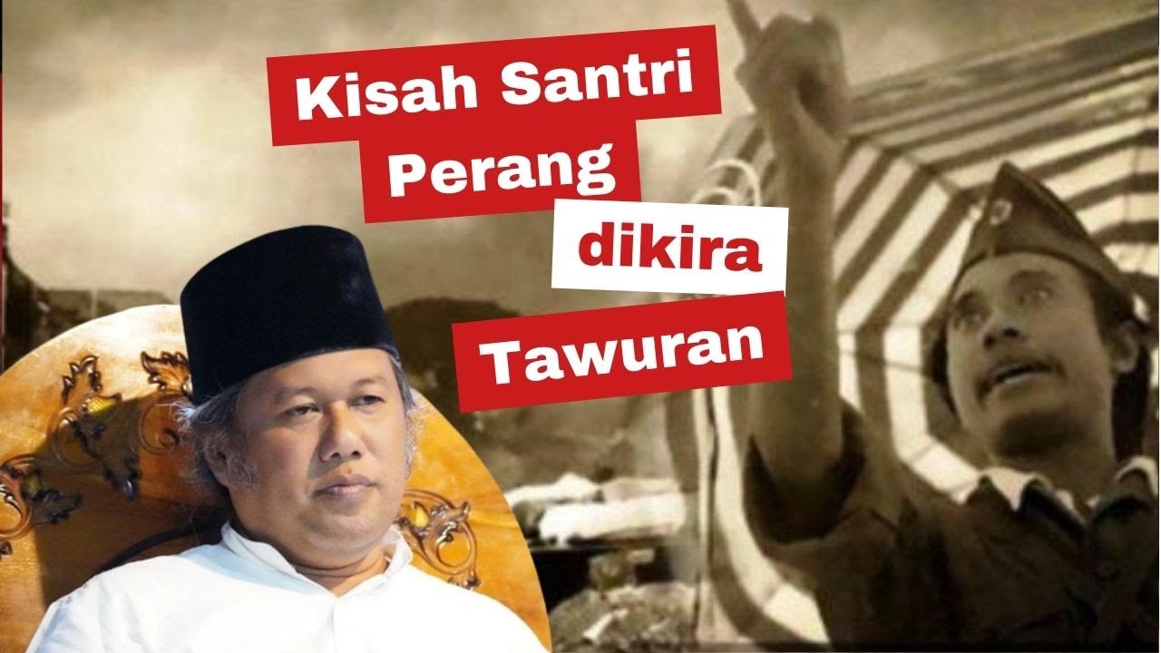 Gus Muwafiq Terbaru 2023 - Kisah Santri Perang 10 November - YouTube