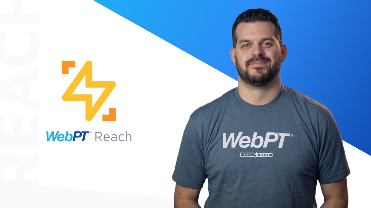 WebPT Reach | Marketing & Relationship Management Software | Physical ...