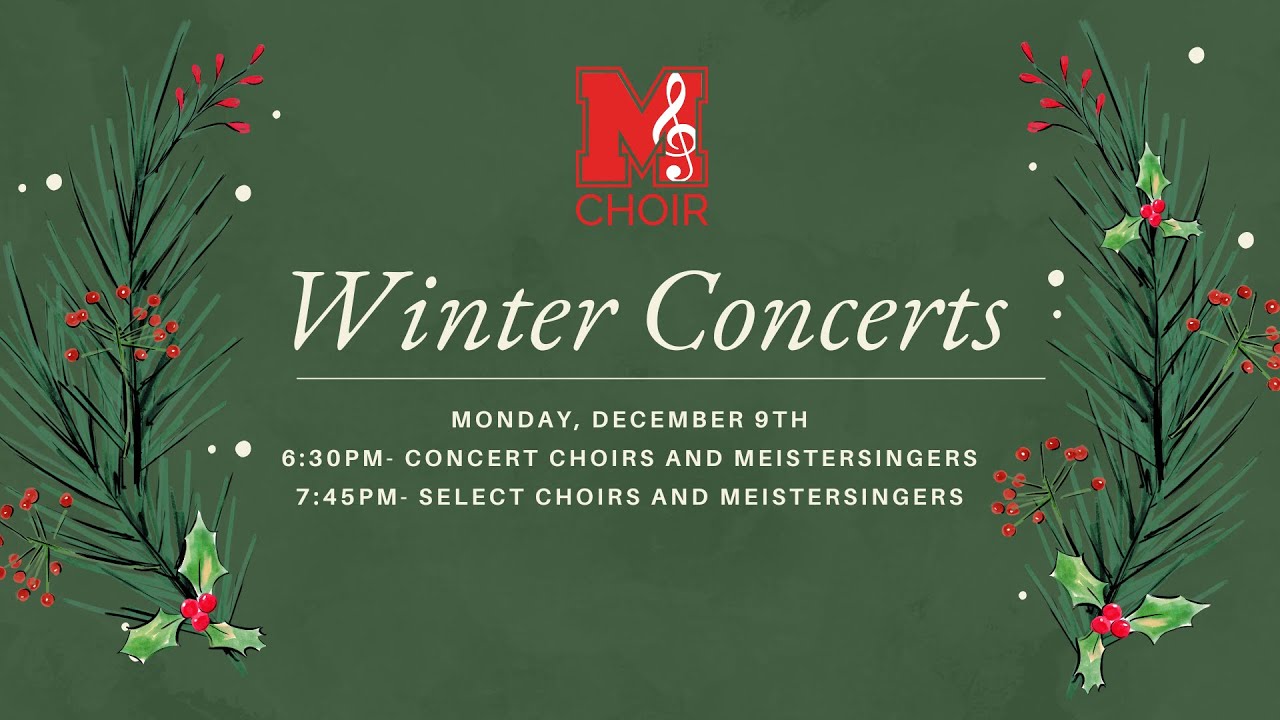 2024 MHS Choir Winter Concert #1 - YouTube