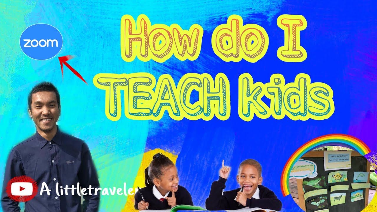 How do I TEACH kids : Part 1 (3 P.) เทคนิคการสอนฉบับง่าย - YouTube