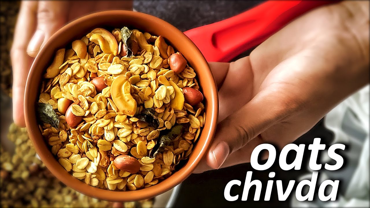 Highly Nutritious Oats Chivda | Healthy Chivda Recipe | How To Make ...