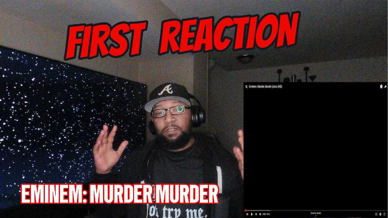 MY REACTION - EMINEM MURDER MURDER REACTION - YouTube