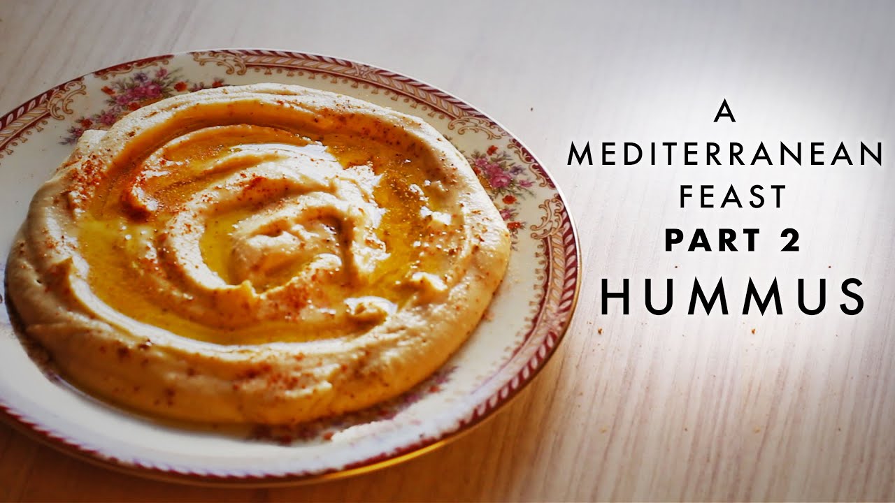 Home Made Hummus — A Mediterranean Feast — Part 2 | Magic Marinade ...
