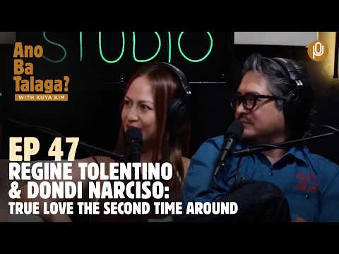 Ep. 47: Regine Tolentino and Dondi Narciso, true love the second time around