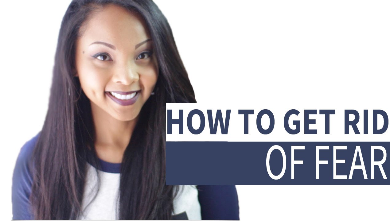 How to Get Rid of Fear that Hold You Back (Fear Hack) - YouTube