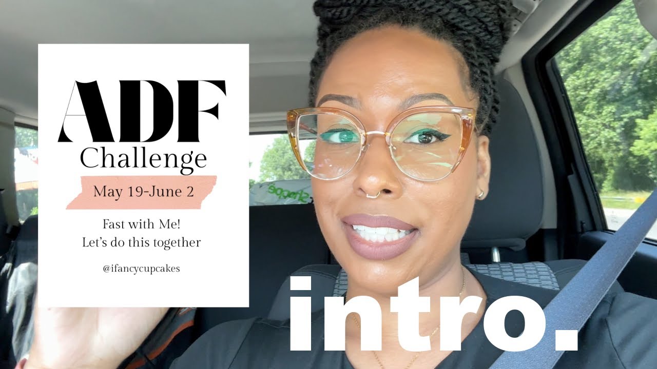 ADF CHALLENGE MAY 2025! | QUICK INTRO | ALTERNATE DAY FASTING | JOIN US ...