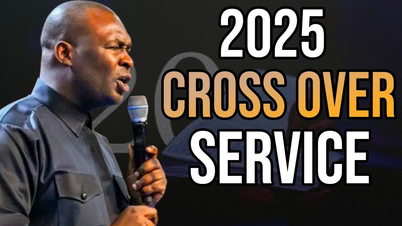 CROSS OVER NIGHT TO 2024 - 2025 POWERFUL PRAYER TO ENTER 2025 - APOSTLE ...