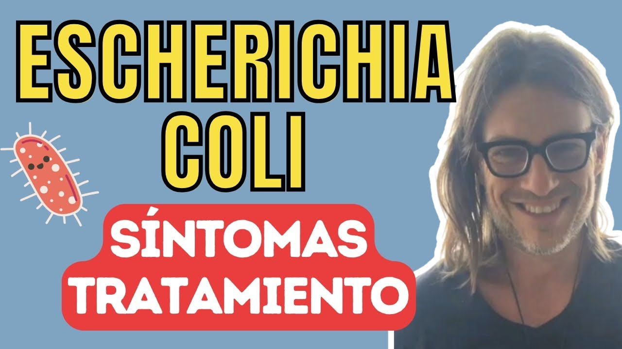 ESCHERICHIA COLI | INFECCIÓN URINARIA | Tratamiento | Dr Ludwig Johnson ...
