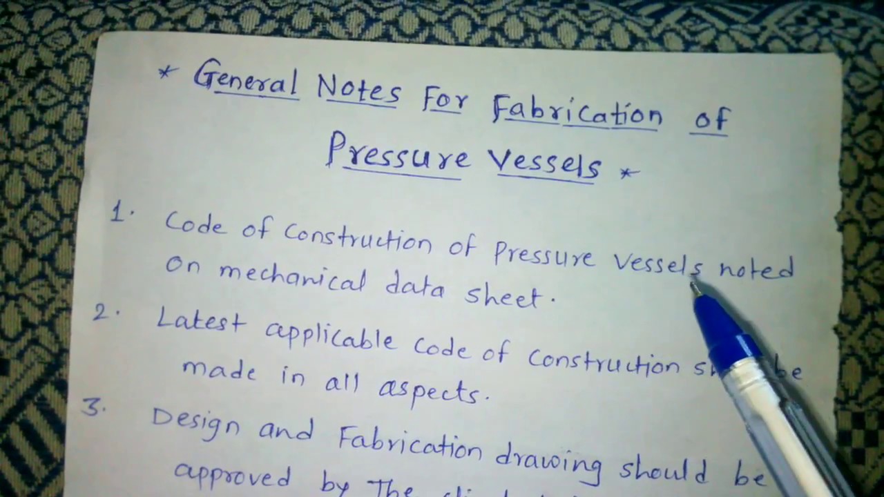 General notes for fabrication of pressure vessel part1 - YouTube