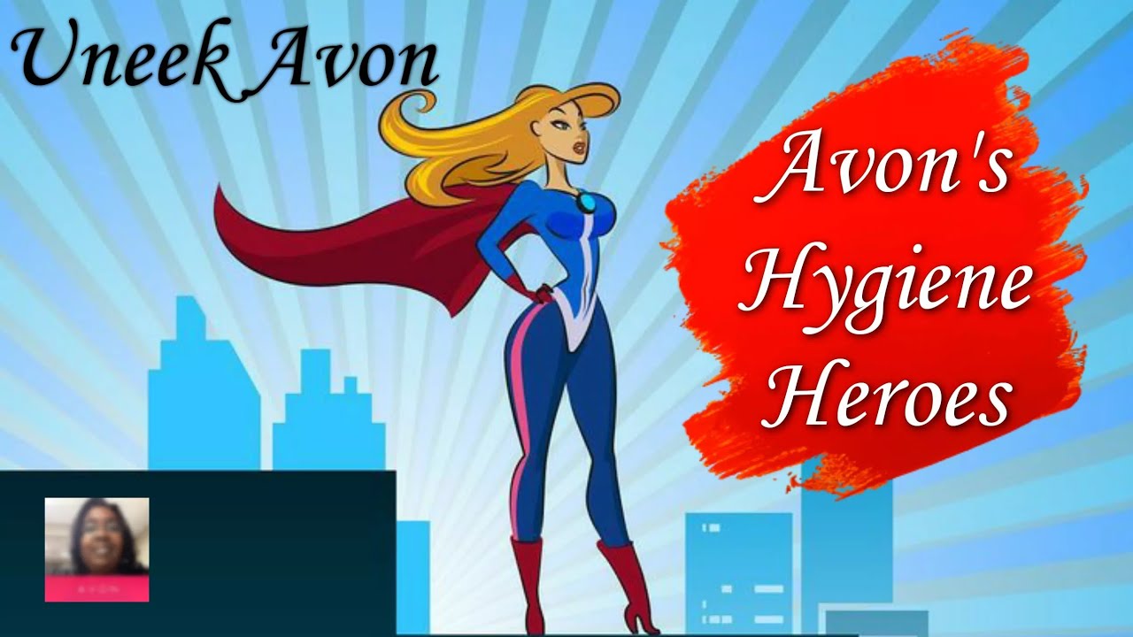 WHAT'S NEW 2021: AVON'S HYGIENE HEROES: UNEEK AVON - YouTube
