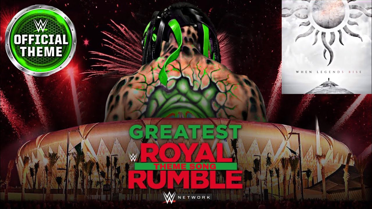 GREATEST ROYAL RUMBLE OFFICIAL THEME SONG - YouTube