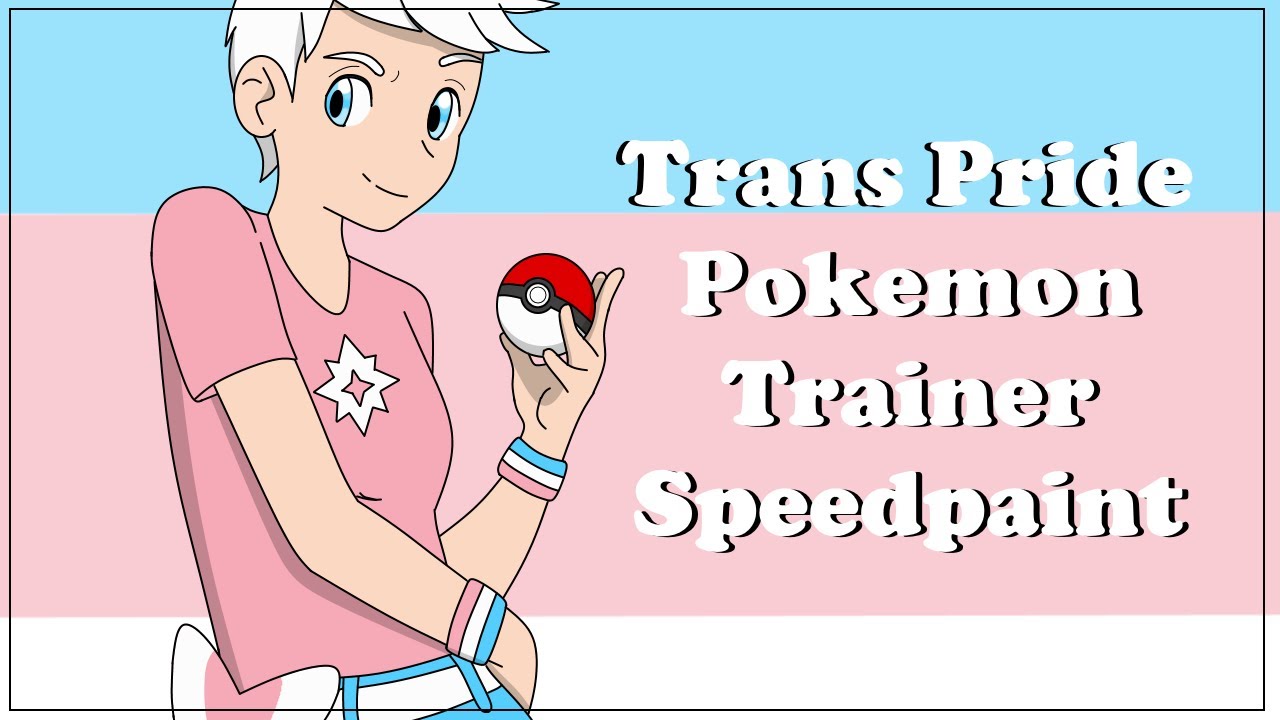 Trans Pride Pokemon Trainer - Relaxing Speedpaint - Twitch Recording ...