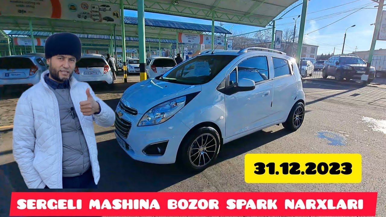 Sergeli mashina bozor Spark narxlari 31.12 2023 г. - YouTube