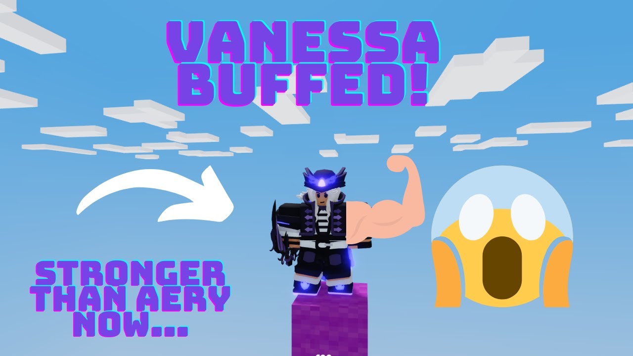 Vanessa kit got an insane buff... (Roblox Bedwars) - YouTube