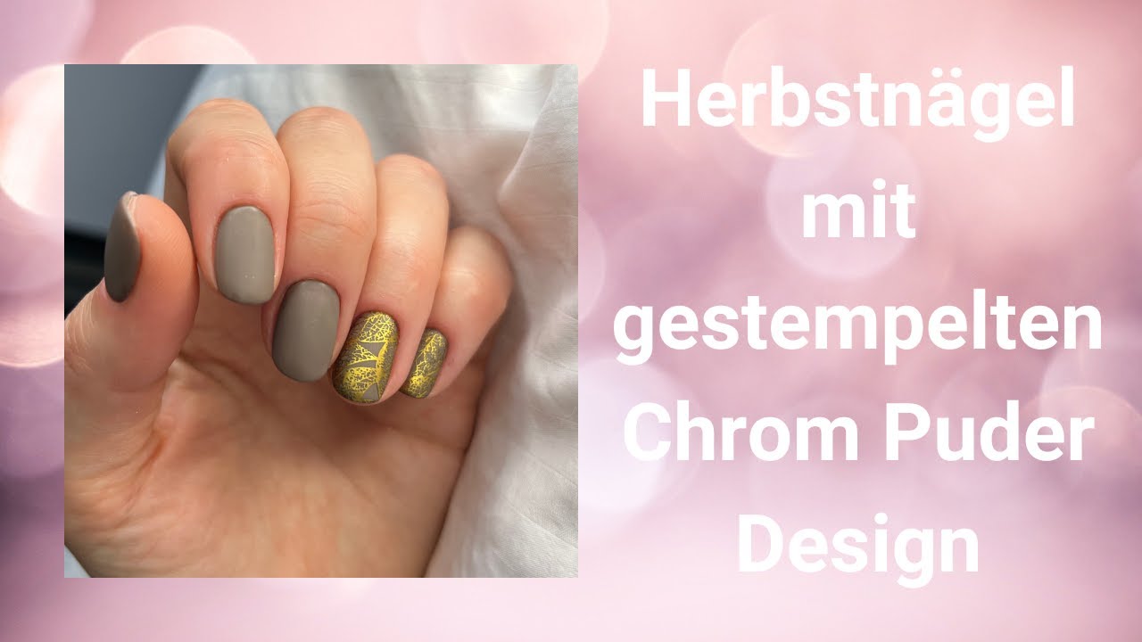 Gestempeltes Chrom Puder Design | Mimi made it - YouTube