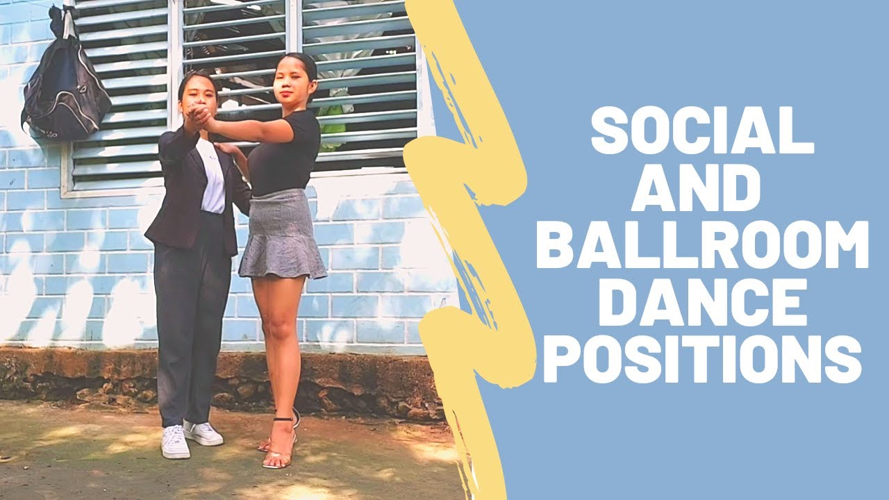 Social and Ballroom Dance Positions - YouTube