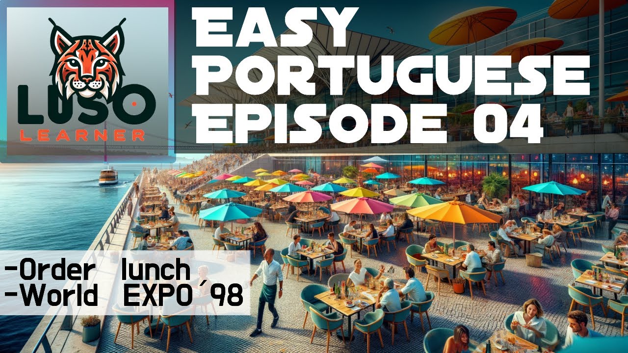 Order Lunch & EXPO 98 - Easy Portuguese 04 - YouTube