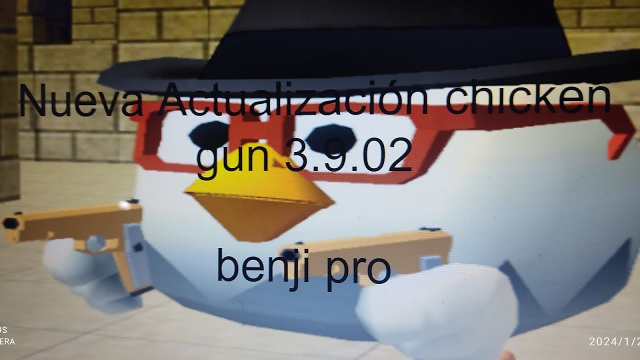 !!nueva actualización de chicken gun (Benji pro)!!!!🐣🐤🐥. - YouTube