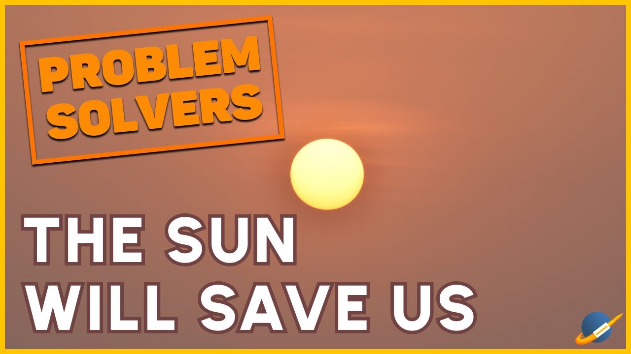 The Sun Will Save Us - YouTube