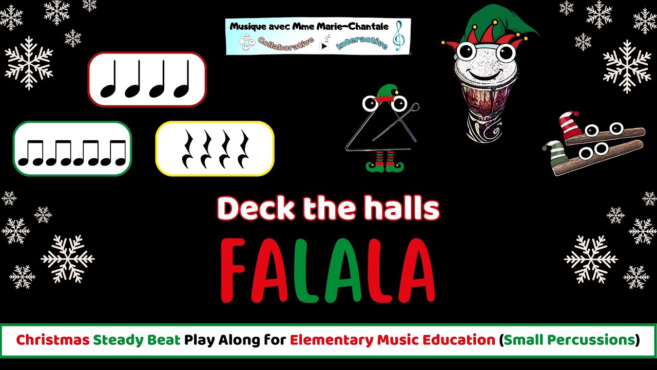 Falala Deck the halls Christmas Steady beat & eight notes play along ...