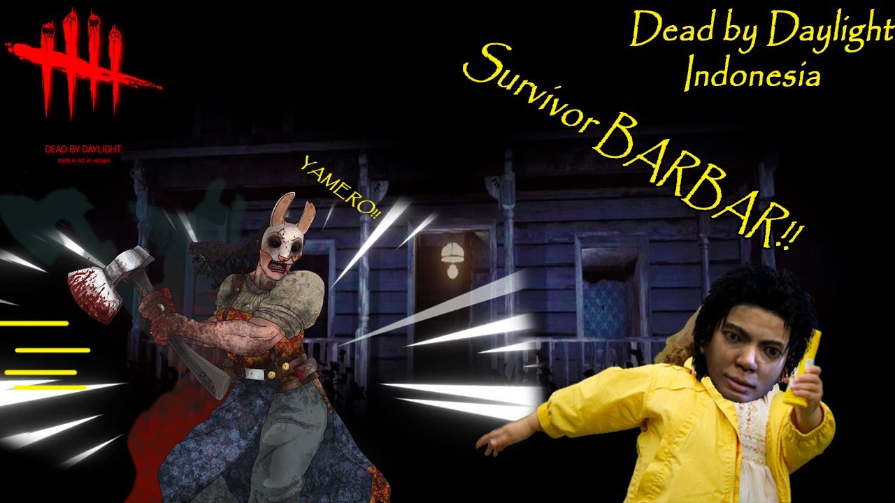 Survivor Bar Bar Part 2 - Dead by daylight indonesia - YouTube