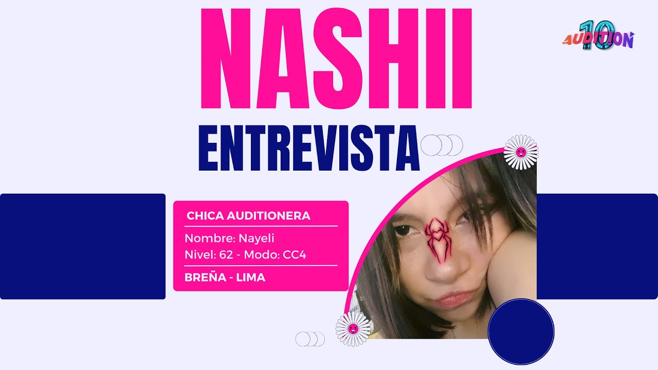 Entrevista a Chica Auditionera "Nashii" - YouTube