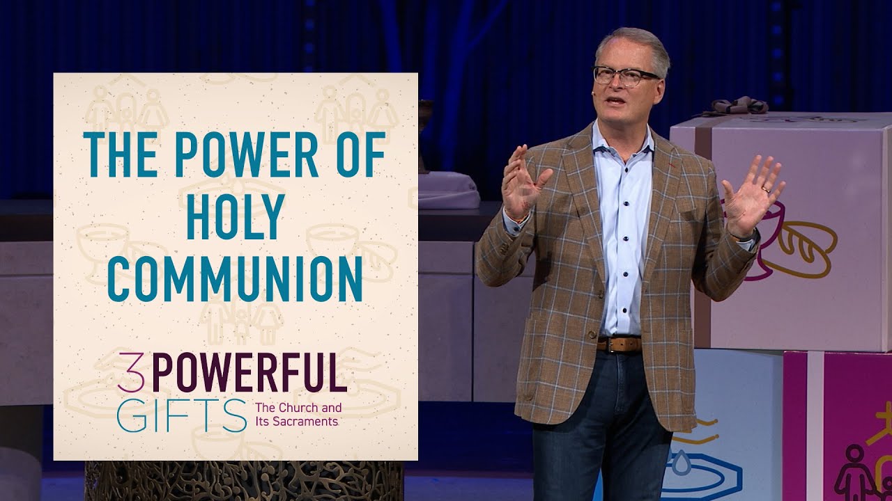 The Power of Holy Communion | Rev. Adam Hamilton | Church of the ...
