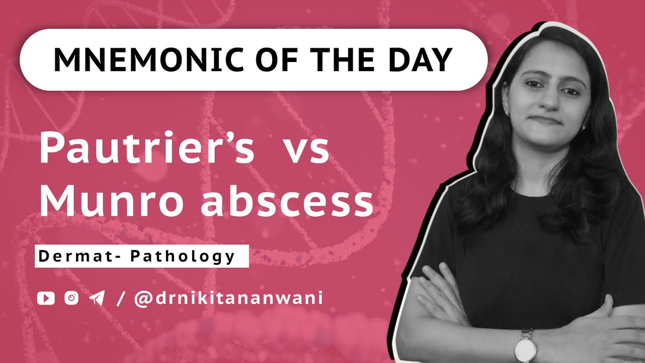 Mnemonic- Pautrier's vs Munro microabscess| Dr. Nikita Nanwani # ...