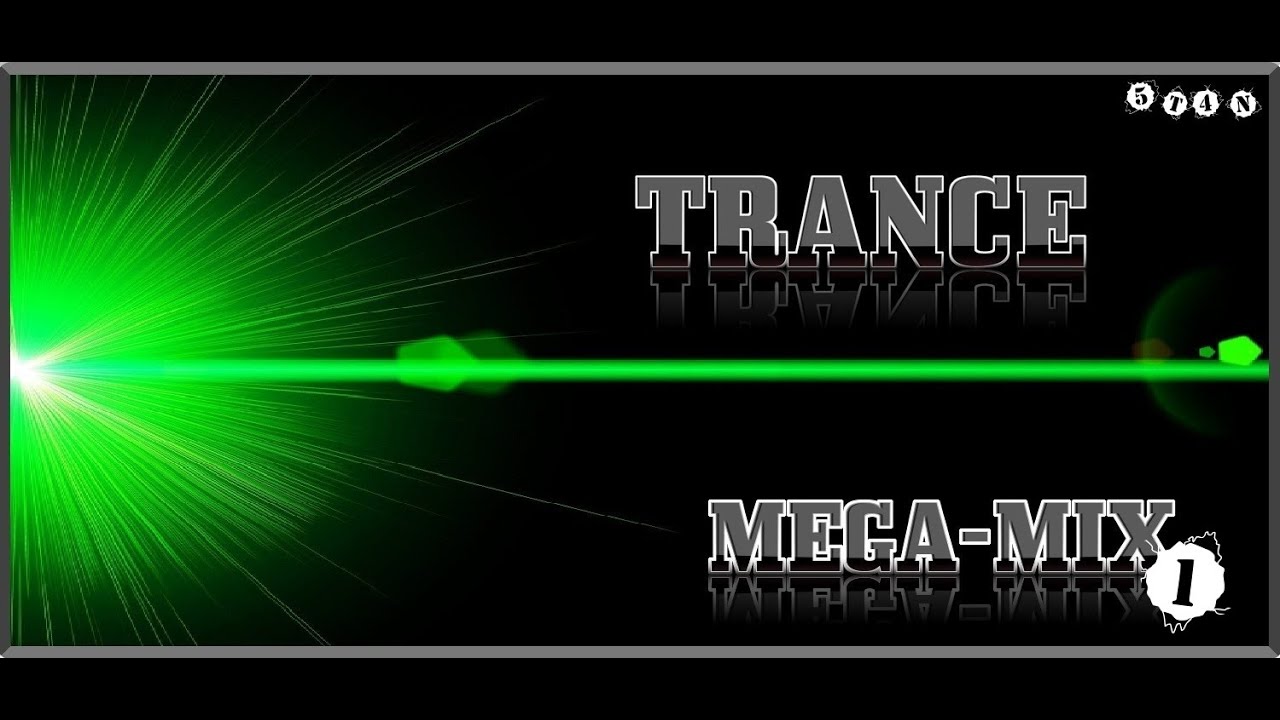 Classic Trance Mega Mix 1 [Trance] #5T4N - YouTube