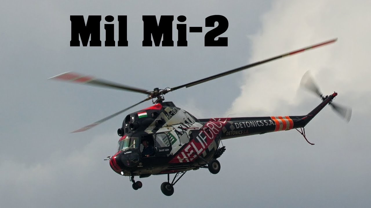 Mil Mi-2 | HELIFORCE Hungary | SIAF 2022 | 4K - YouTube