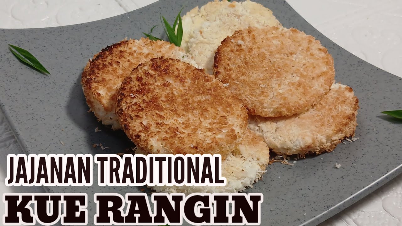 JAJANAN TRADITIONAL KUE RANGIN @Dapurkita_24 - YouTube