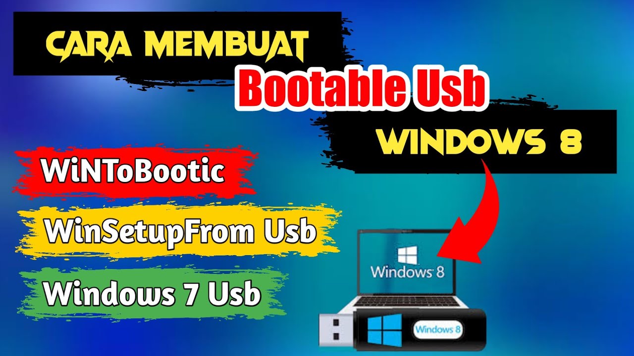 Cara Membuat Bootable di Flashdisk Menggunakan Windows 7 Usb ...