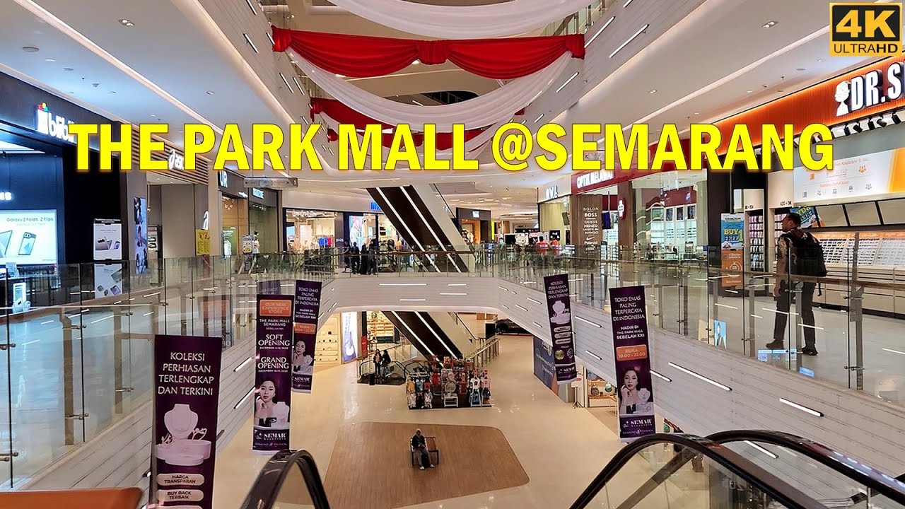 walking around THE PARK MALL Shopping Mall in Semarang City - Jalan ...