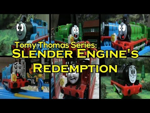 Tomy Thomas Series: Slender Engine's Redemption - YouTube